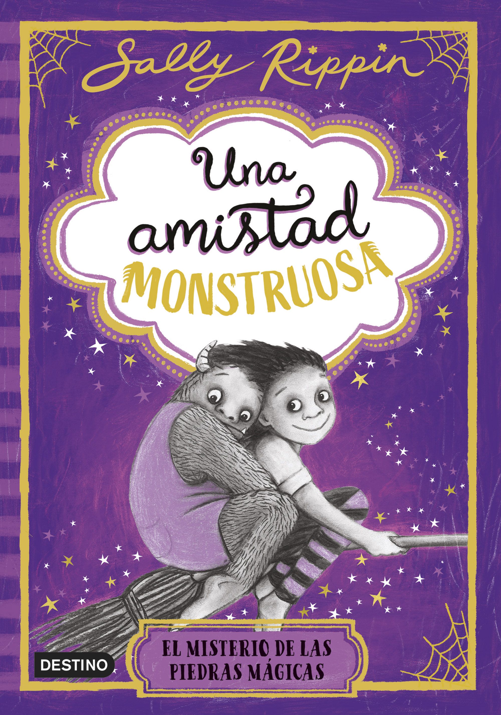 Una amistad monstruosa 2. El misterio de las piedras mágicas - Sally ...